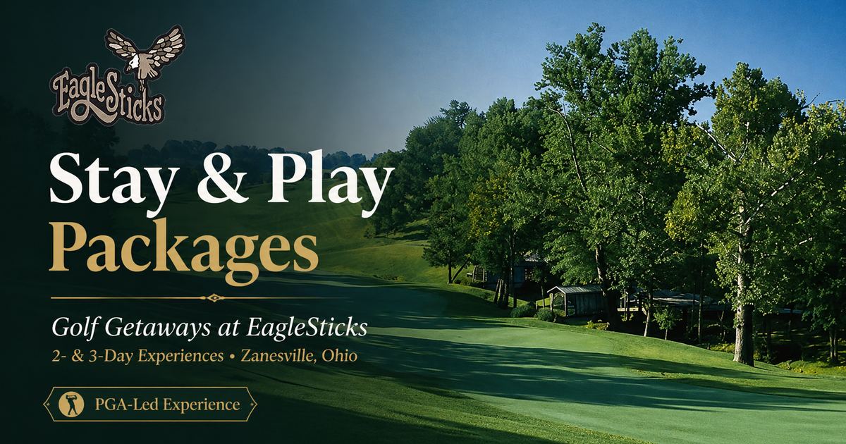 EagleSticks' Stay and Play Packages - EagleSticks Golf Club